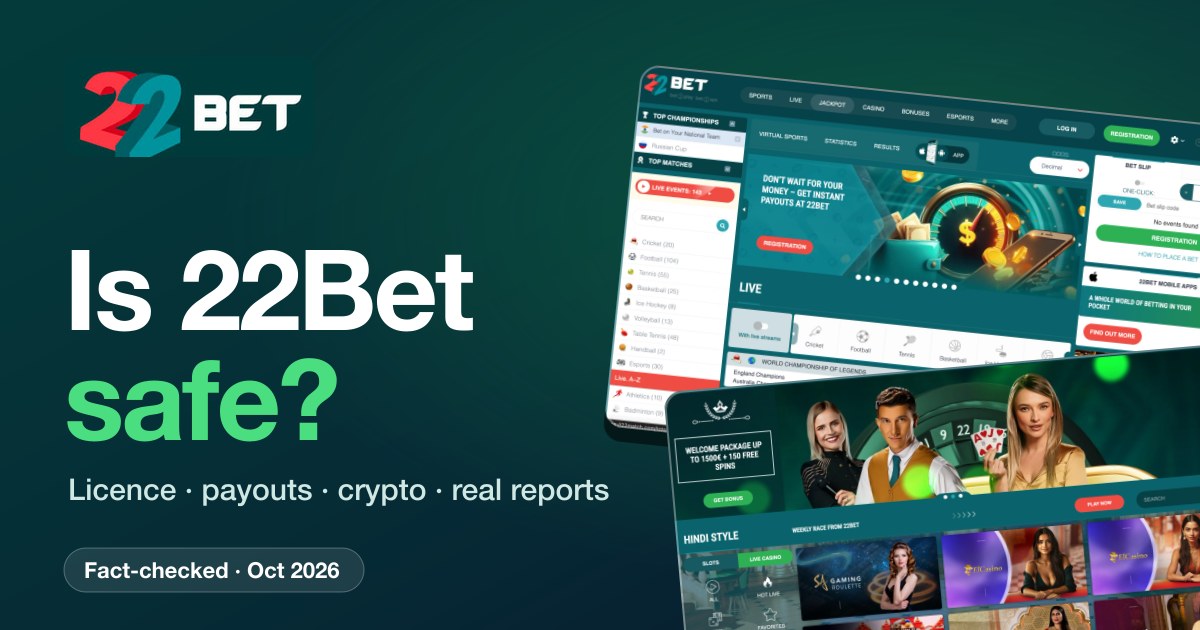 Is 22Bet Safe? Licence, Payouts & Real Reports (2026) — AskBigBonus